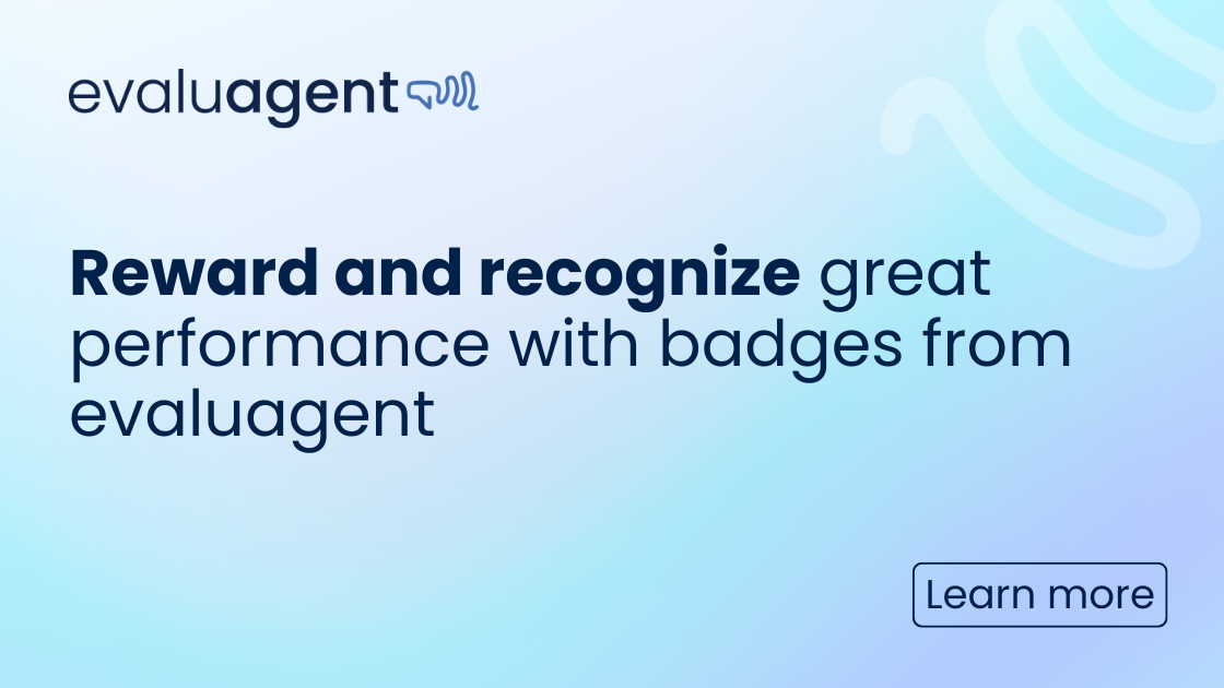 Introducing Badges for EvaluAgent - Recognise Great Performance