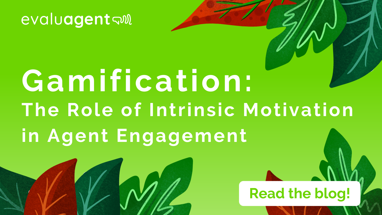 Gamification: The Role of Intrinsic Motivation in Agent Engagement ...