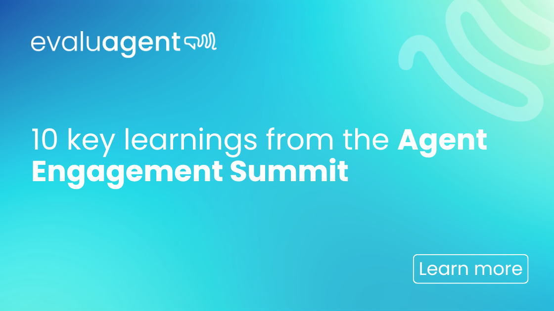 10 key learnings on agent engagement to take into 2024 - evaluagent