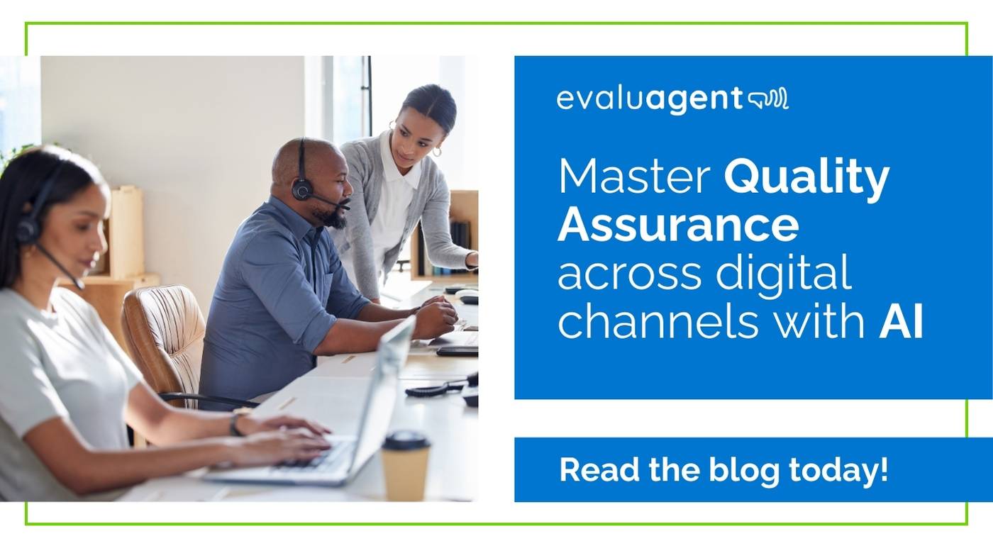 Master Quality Assurance across digital channels with AI - evaluagent