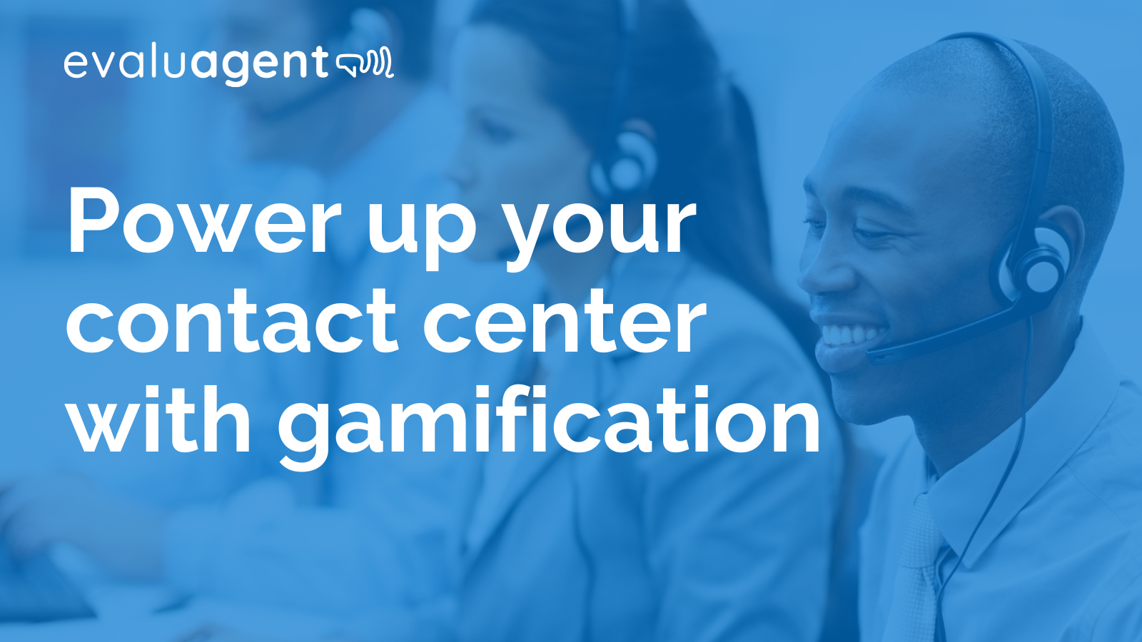 Contact Center Gamification Training - evaluagent