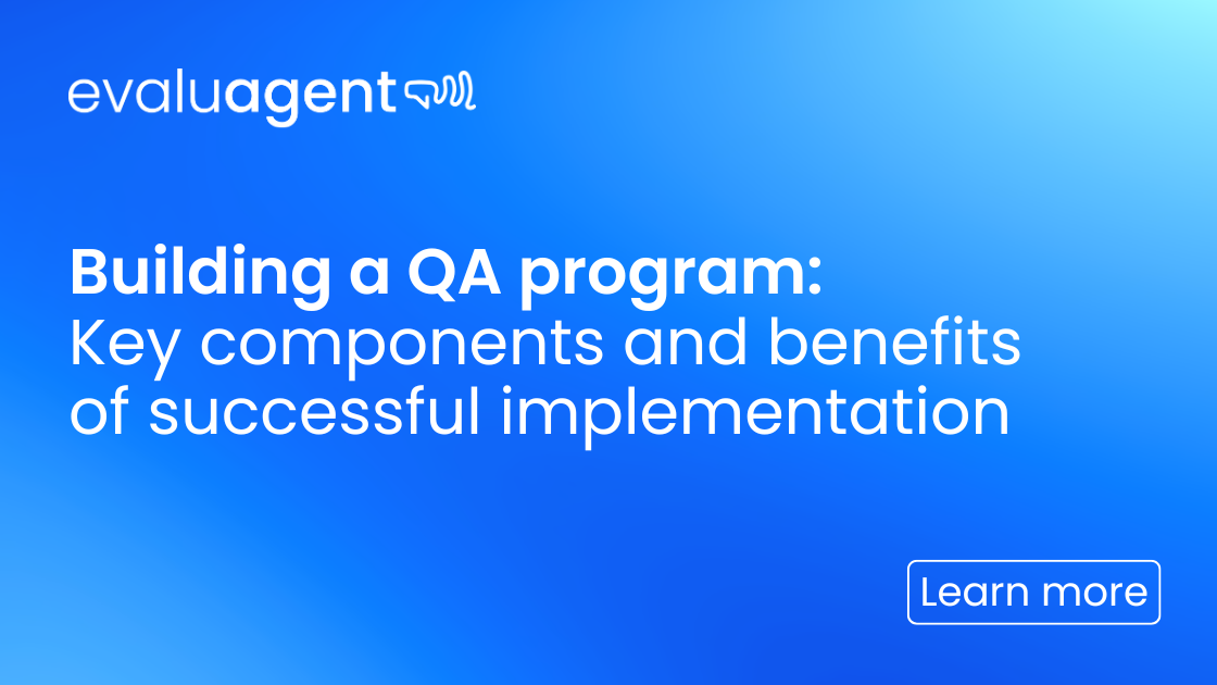 Building a Quality Assurance program: key components and benefits of successful implementation ...