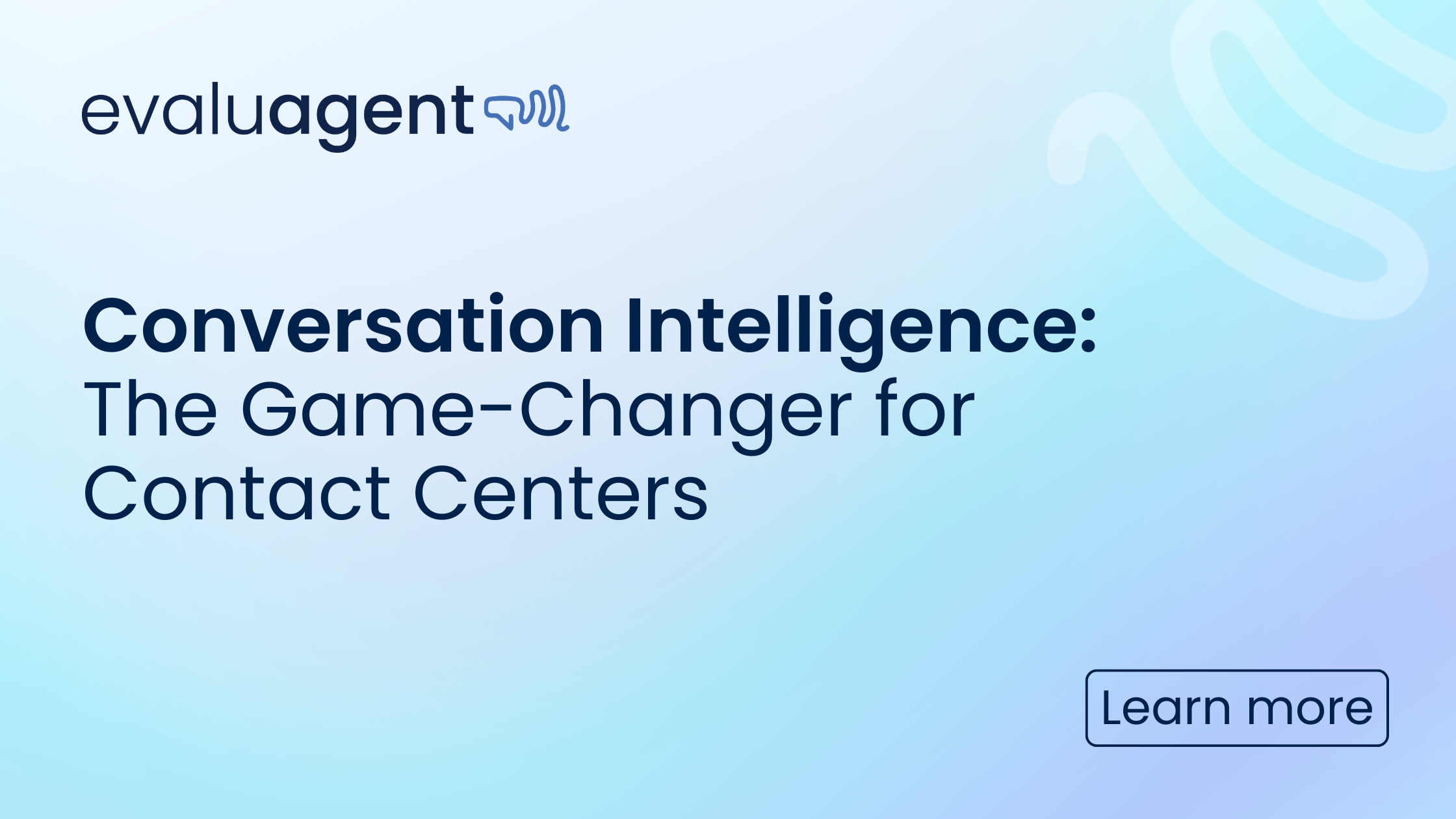 An In-depth Guide: What is Conversation Intelligence? | evaluagent